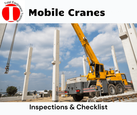 Mobile Cranes Inspections & Checklist - Total Equipment Training