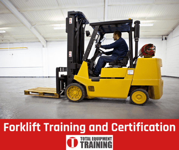 Forklift Training And Certification - Total Equipment Training